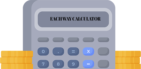 Each Way Betting Guide: Calculator, Explanations and FAQ